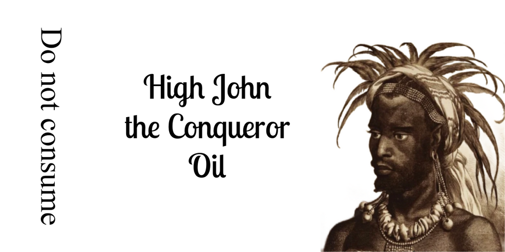 High John the Conqueror Oil – The Witch Depot
